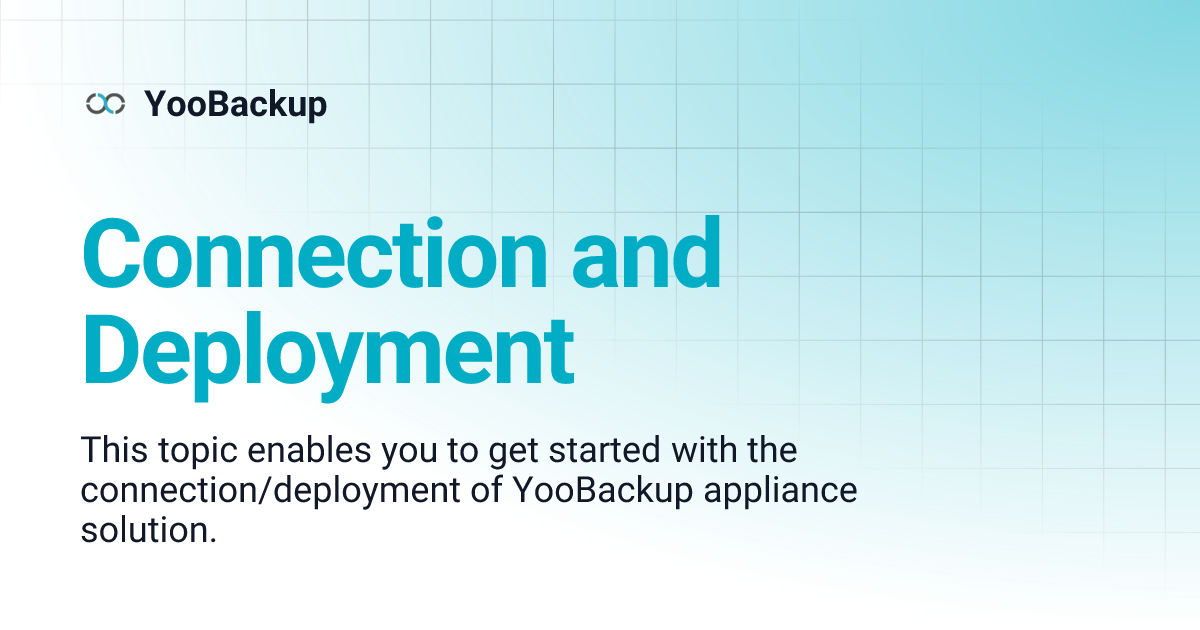 Connection and Deployment | YooBackup